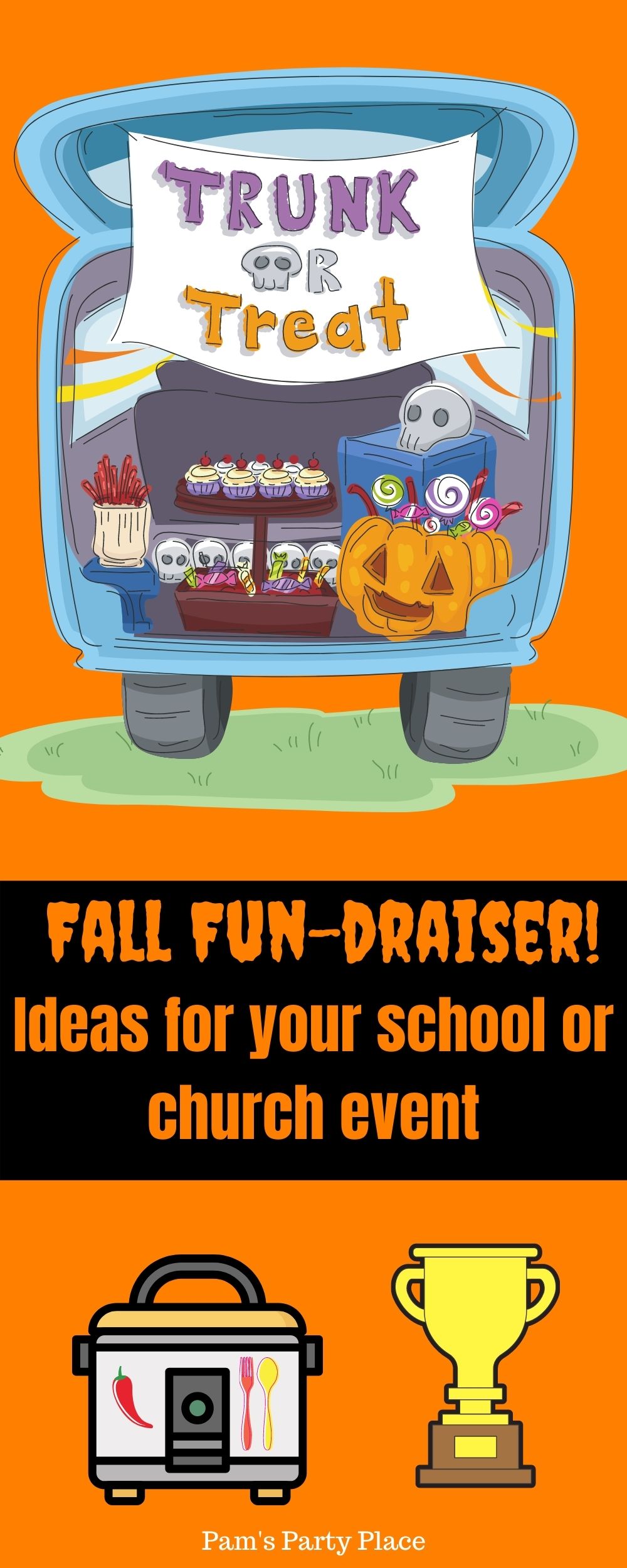 Fall FUN-raising Idea: How to Host a Halloween Trunk or Treat | Pam's ...